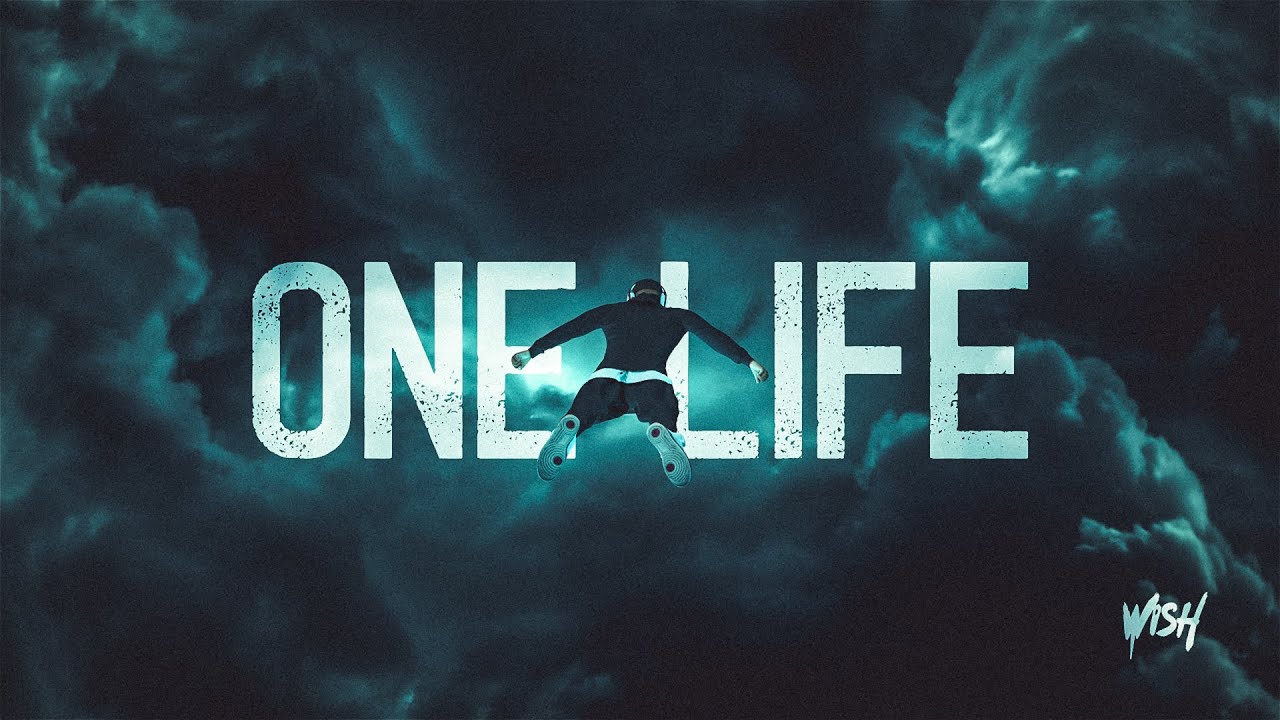 One Life | Wish | New Rap Song - YouTube