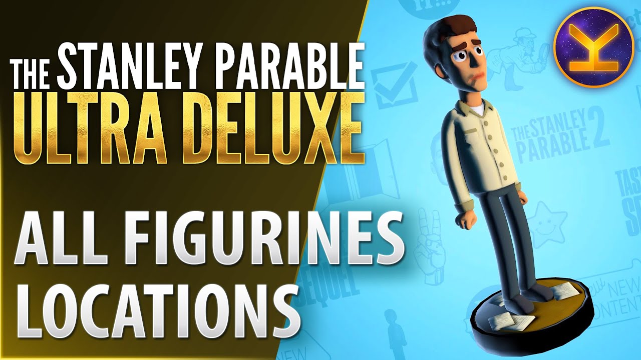 The Stanley Parable: Ultra Deluxe - All Figurines Locations - YouTube