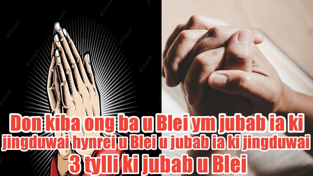 U Blei un jubab ia ki jingduwai jong phi manla ka por - YouTube