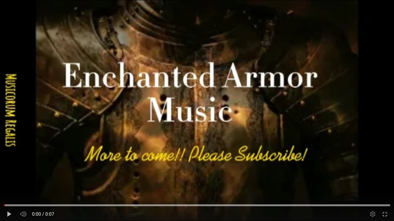 Music when wearing Enchanted Armor - YouTube