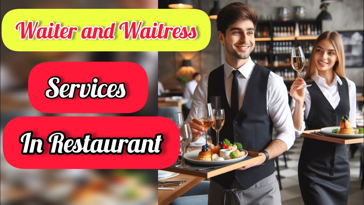 Exploring the Diverse World of Restaurant Waiter Services - YouTube