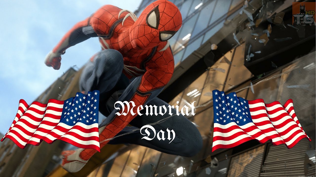 Spider-Man PS4 - HAPPY MEMORIAL DAY! | TheTalentedGamerHD - YouTube