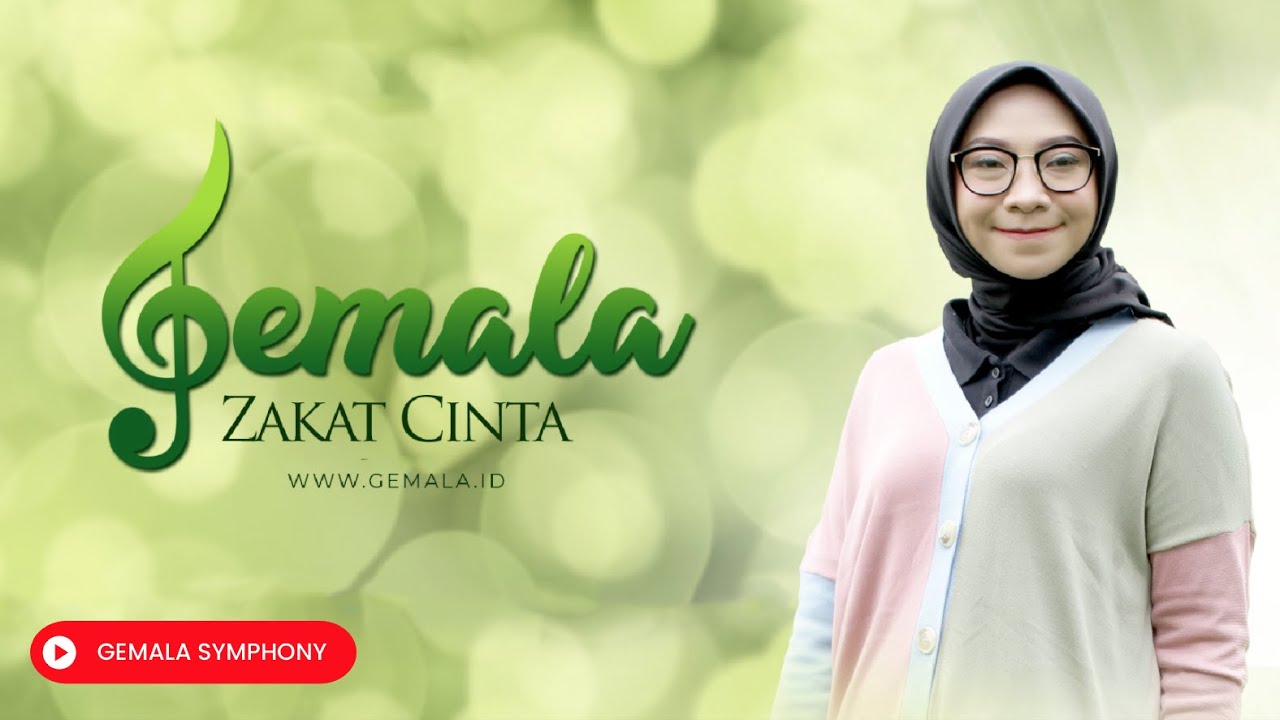 Gemala - Zakat Cinta (Official Music Video Gemala Symphony) - YouTube