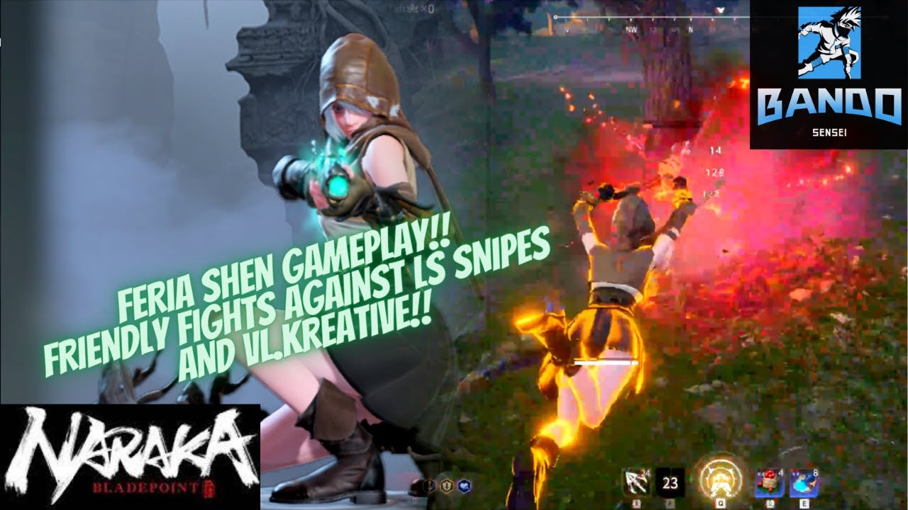 NARAKA: Bladepoint - FERIA SHEN GAMEPLAY!! FRIENDLY FIGHTS AGAINST LS ...