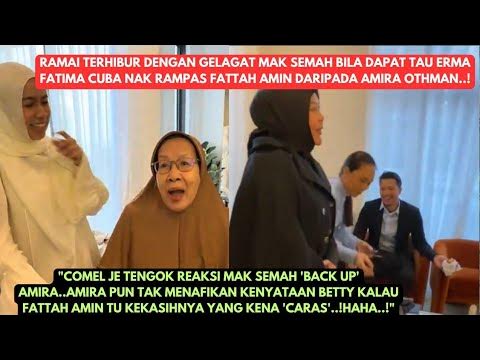 TERKEJUT MAK SEMAH BILA DAPAT TAU ERMA FATIMA RAMPAS FATTAH AMIN DARIPADA AMIRA OTHMAN..! - YouTube