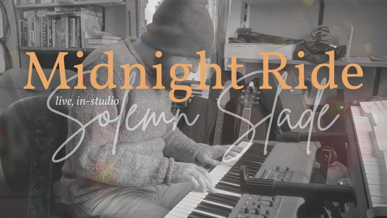Midnight Ride | Solemn Slade | in-studio, piano-only performance - YouTube