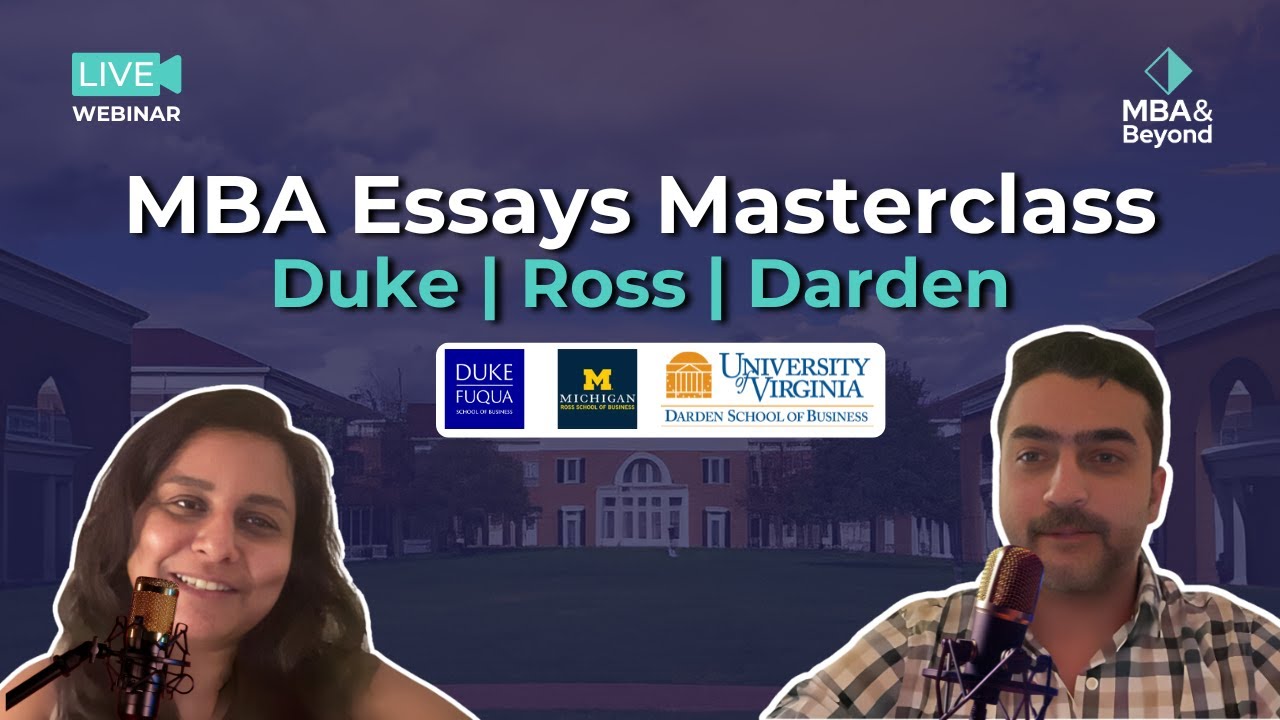 Duke Fuqua, Michigan Ross & Darden Essay Workshop: Craft Impactful ...