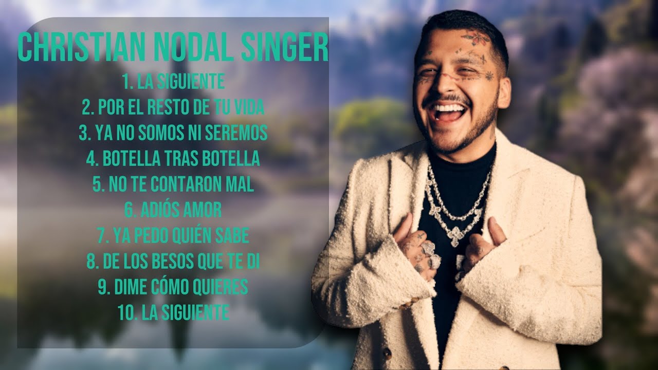 Christian Nodal Singer-Music hits roundup roundup for 2024-Finest Hits ...