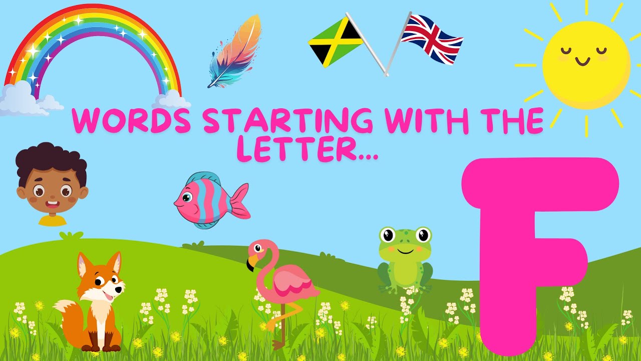 Words beginning with the letter F| phonics| Children learn 35 F words| Alphabet| Education for ...