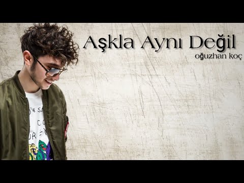 Eli Türkoğlu - Aşkla Aynı Değil ( Oğuzhan Koç COVER )