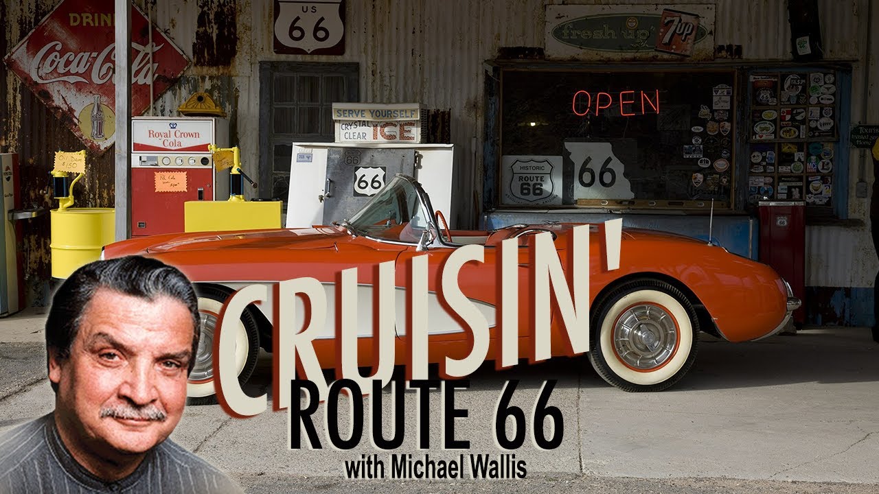 Cruisin' Route 66 with Michael Wallis | Route 66 Documentary - YouTube
