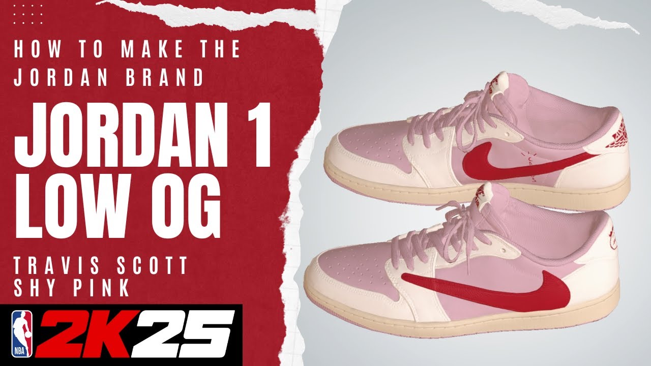 NBA 2K25 Shoe Creator: Jordan 1 Low Travis Scott Shy Pink - YouTube