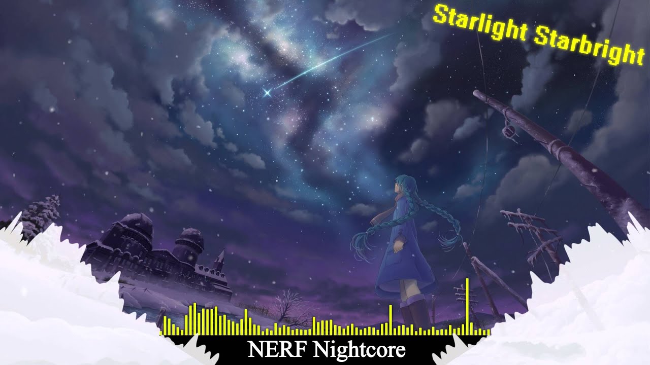 Nightcore - Starlight Starbright - YouTube