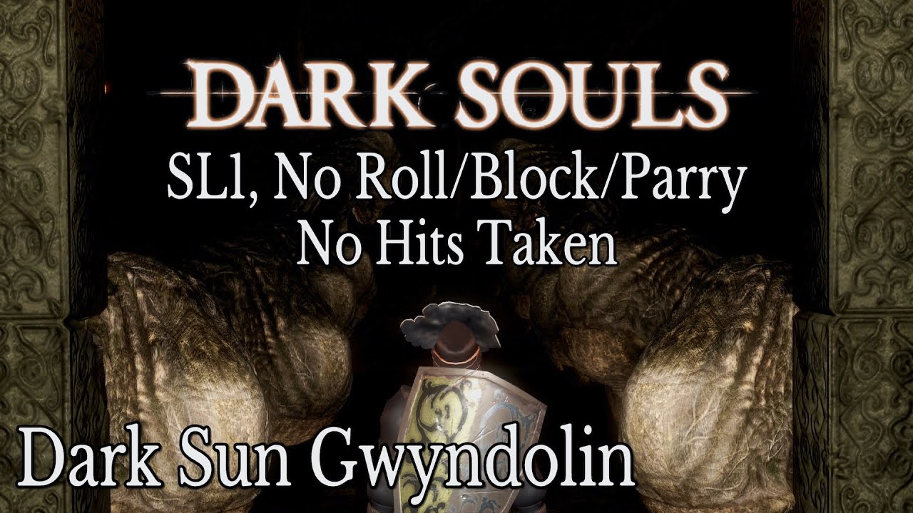 DS1 SL1, No Roll: Dark Sun Gwyndolin - YouTube