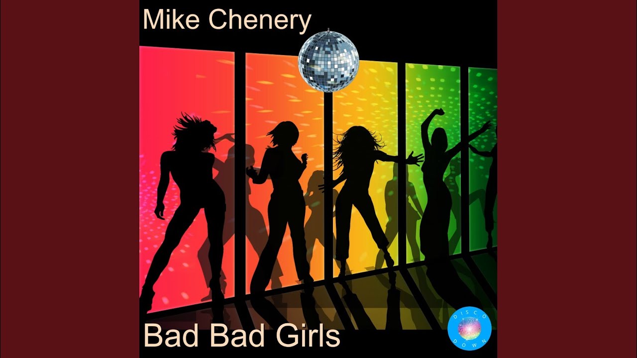 Bad Bad Girls (Club Mix) - YouTube