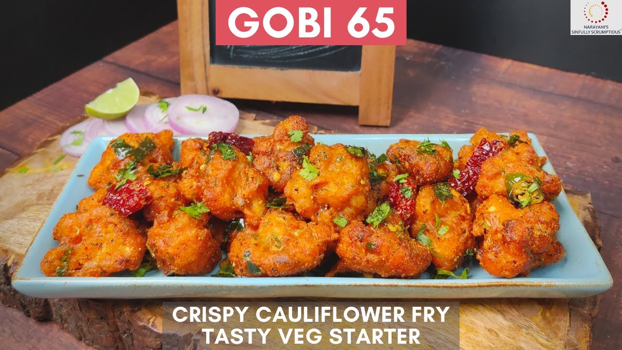 Gobi 65 Recipe | Crispy Cauliflower Fry | Restaurant Style Gobi Fry ...