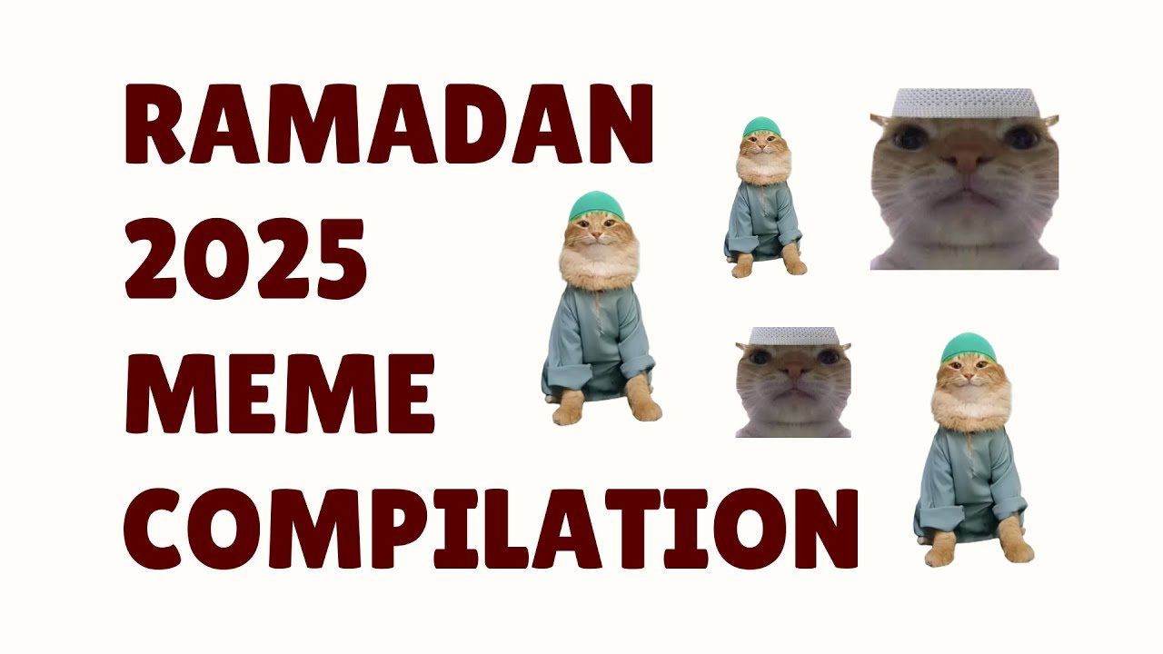 Ramadan 2025 Funny Memes Compilation for Iftar and Suhoor | Muslim ...