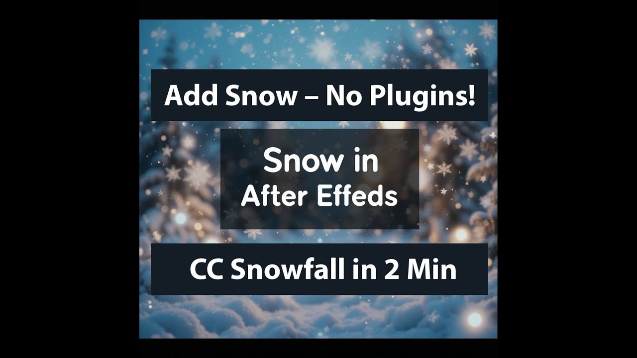 Create Snow in After Effects – CC Snowfall Tutorial (No Plugins!) - YouTube