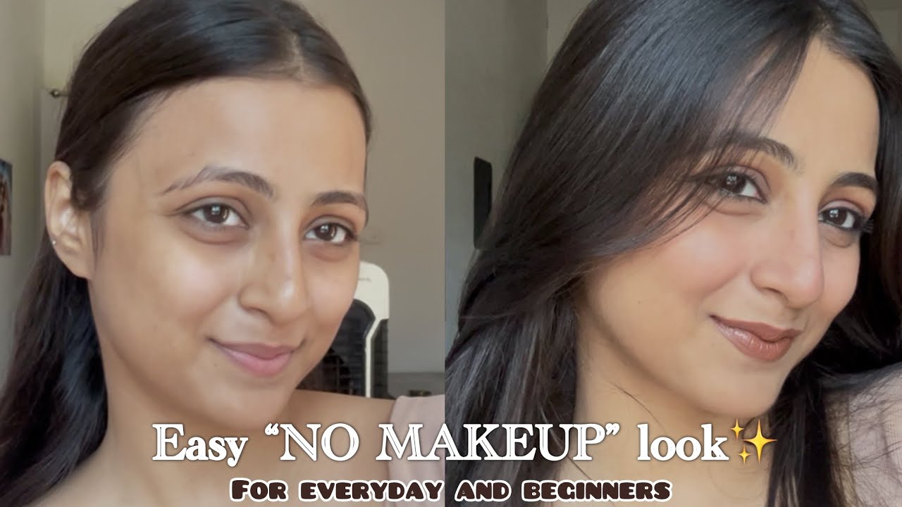 Easy “NO MAKEUP” look for beginners🎀 My daily makeup routine💗 # ...