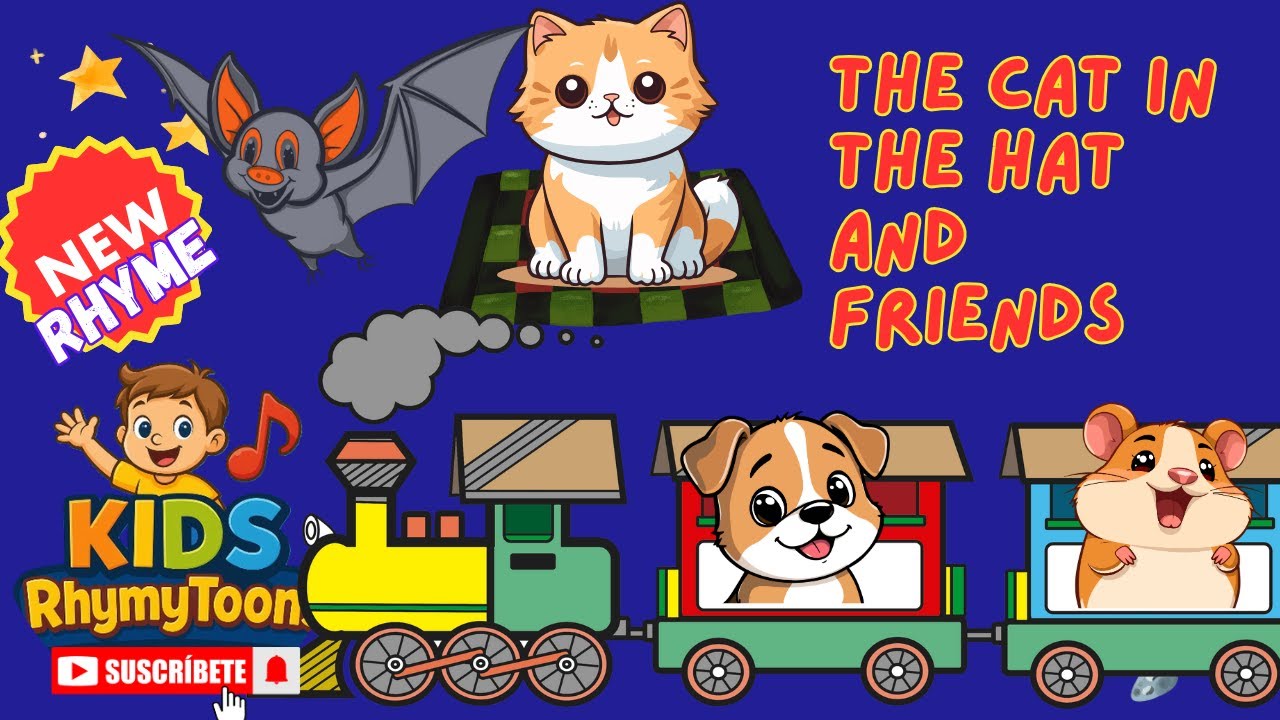 The Cat in the Hat and Friends | Fun Kids Rhyme with Rat, Dog & Train ...