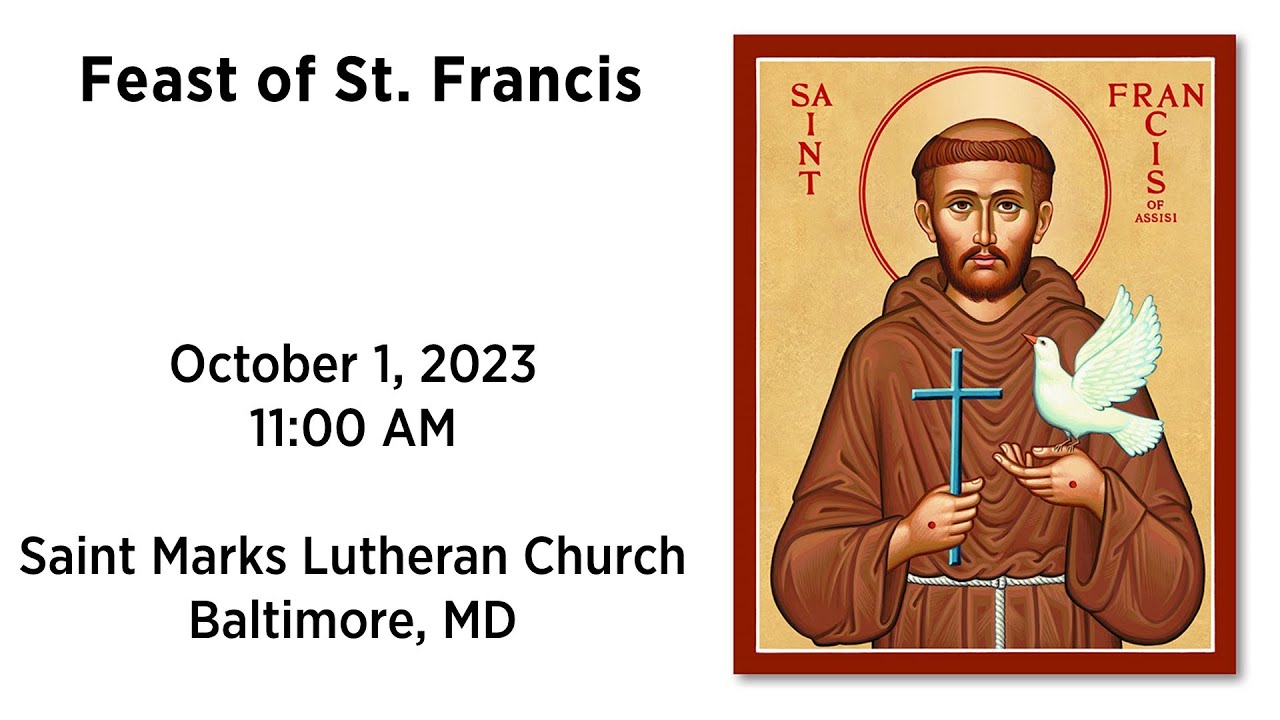 Feast of Saint Francis - October 1, 2023 - YouTube