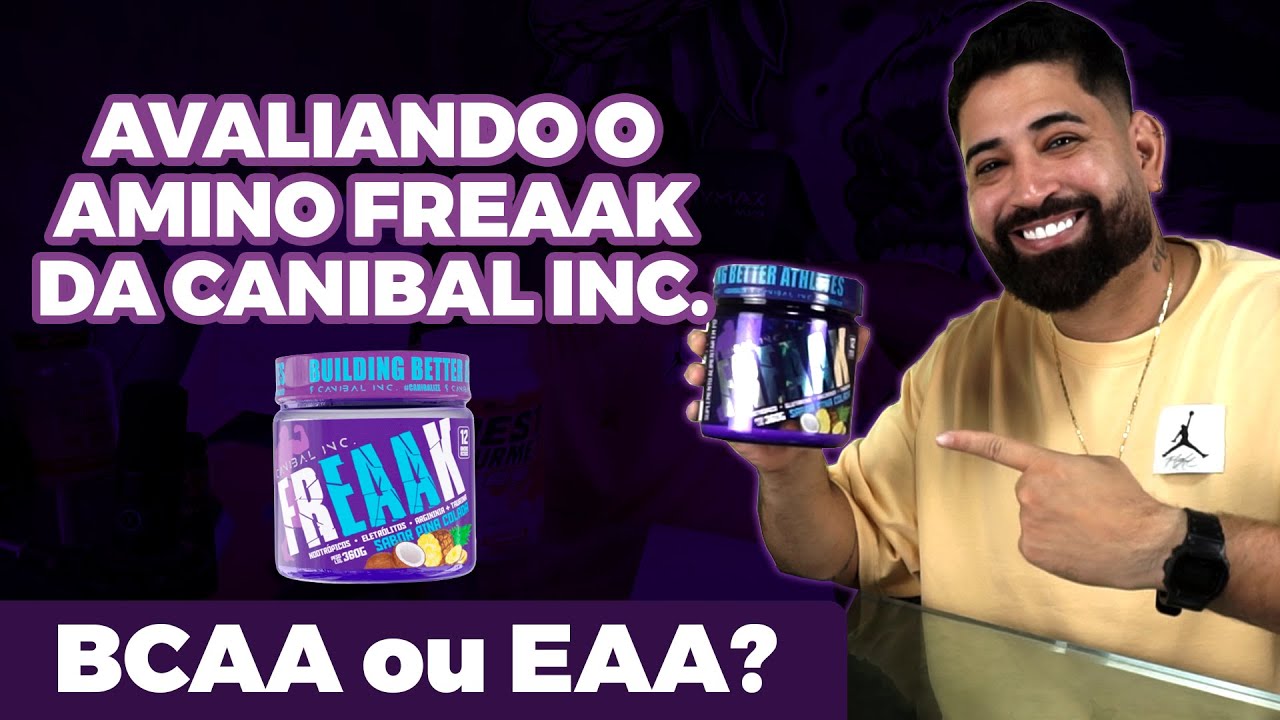 AVALIANDO O AMINO FREAAK DA CANIBAL INC - YouTube