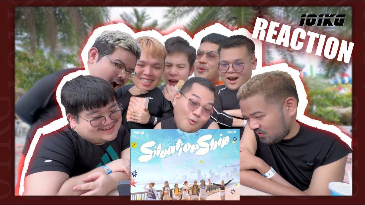 [Reaction] 4EVE - Situationship | Official MV | 101KG - YouTube
