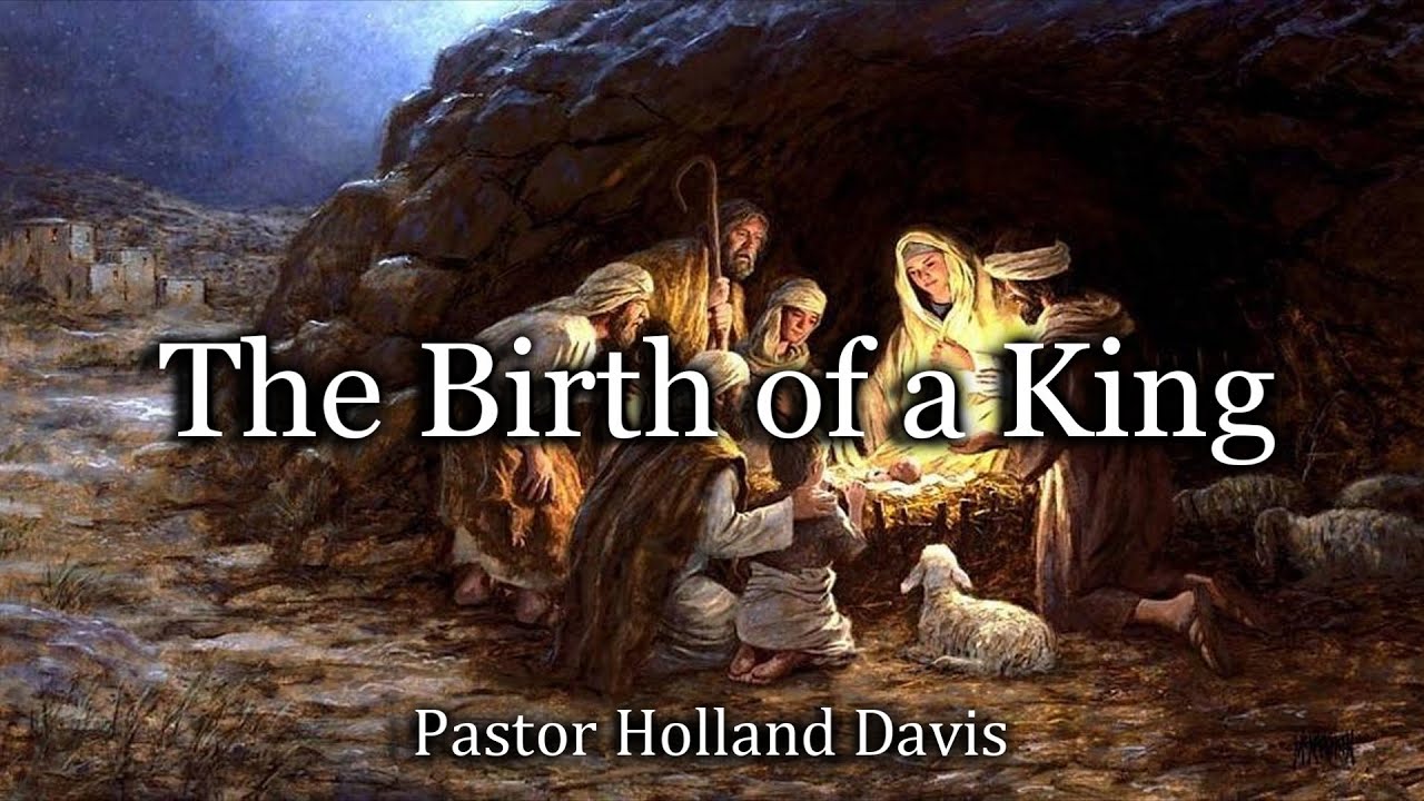 The Birth of a King - YouTube
