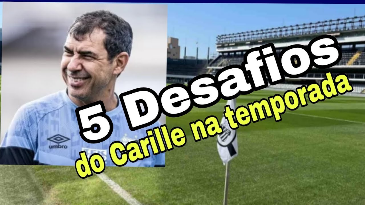 Carille terá 5 Desafios na temporada - YouTube