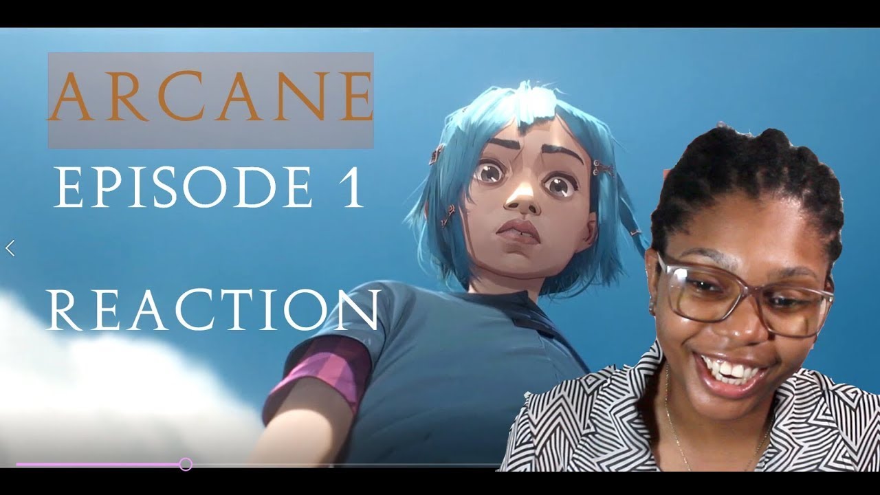 Watching Arcane Episode 1 for the First Time (Re-uploaded) - YouTube