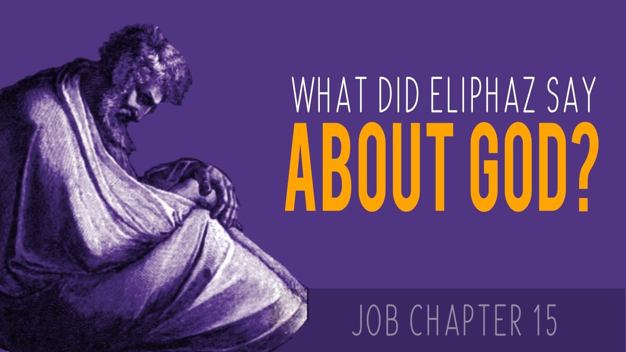 What did Eliphaz say to Job? - YouTube