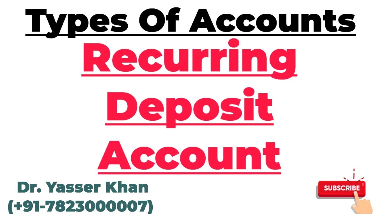 Recurring Deposit Account | Types Of Accounts | RD - YouTube