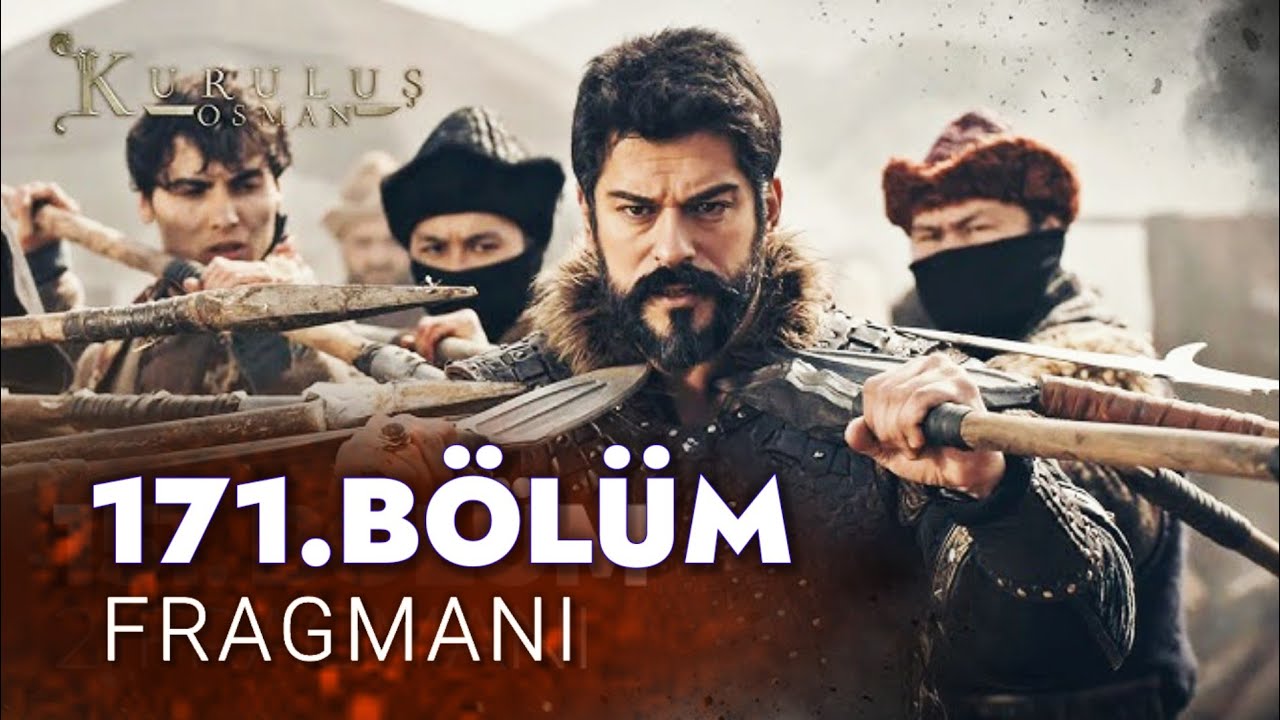 kuruluş osman 171. bölüm fragmanı | Big Updates | kurulus osman season ...