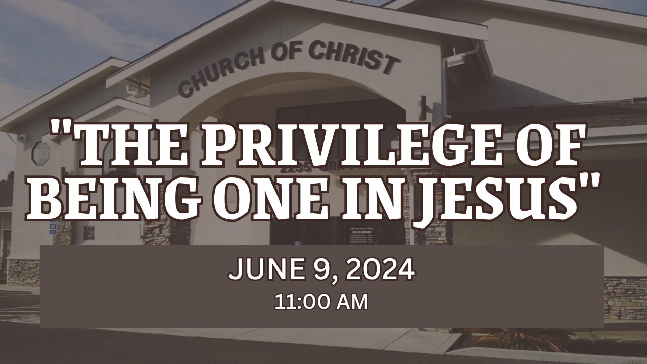 "The Privilege of Being One in Jesus" Ephesians 2:11-22 - YouTube