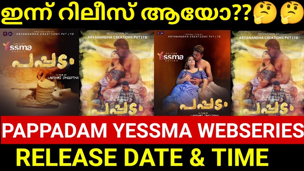 Pappadam Yessma New Webseries Release Date & Time | Pappadam Yessma ...