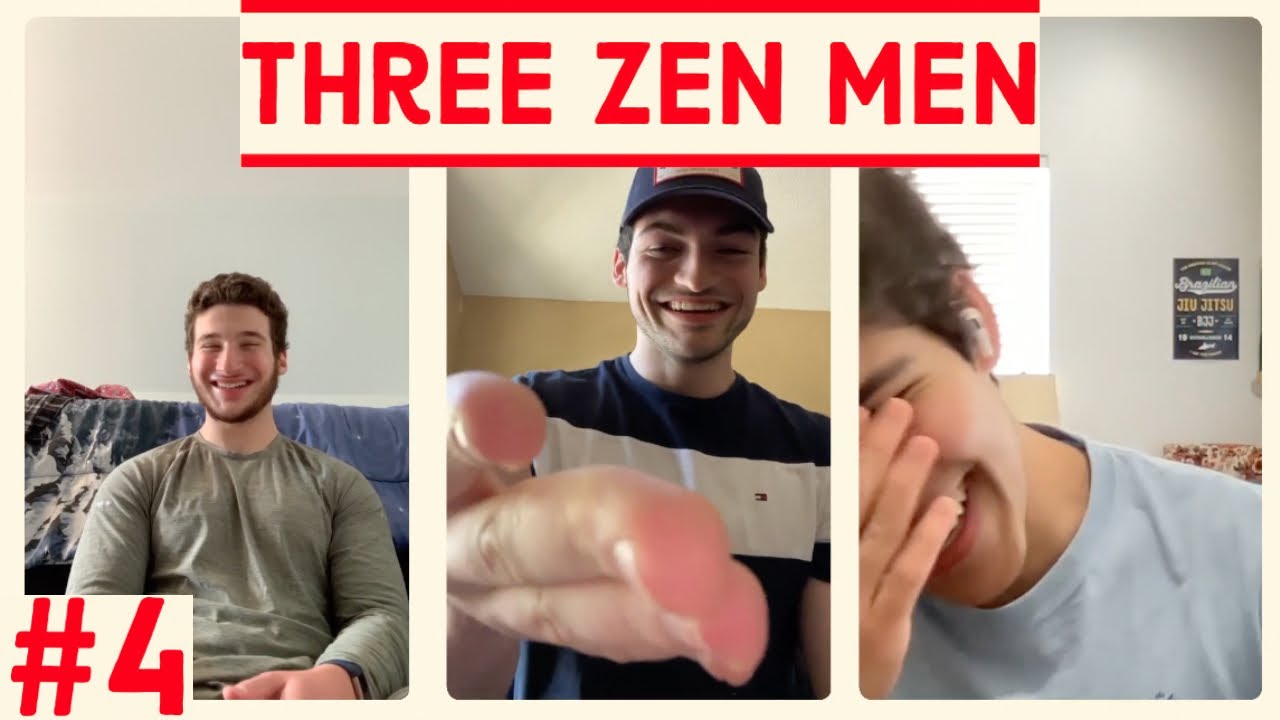 Three Zen Men - Episode 4: Our Most Embarrassing Stories and Should You ...