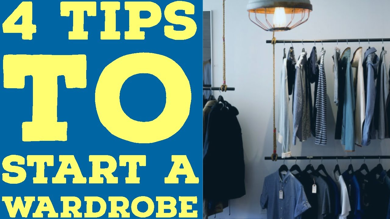 Build A Basic Wardrobe in 4 Short Tips! - YouTube