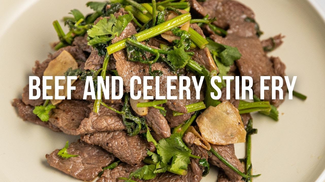 Beef and Celery Stir Fry - YouTube