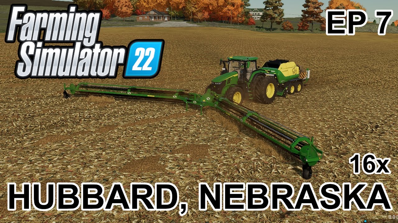Hubbard, Nebraska 16x Map Episode 7 | Farming Simulator 22 - YouTube