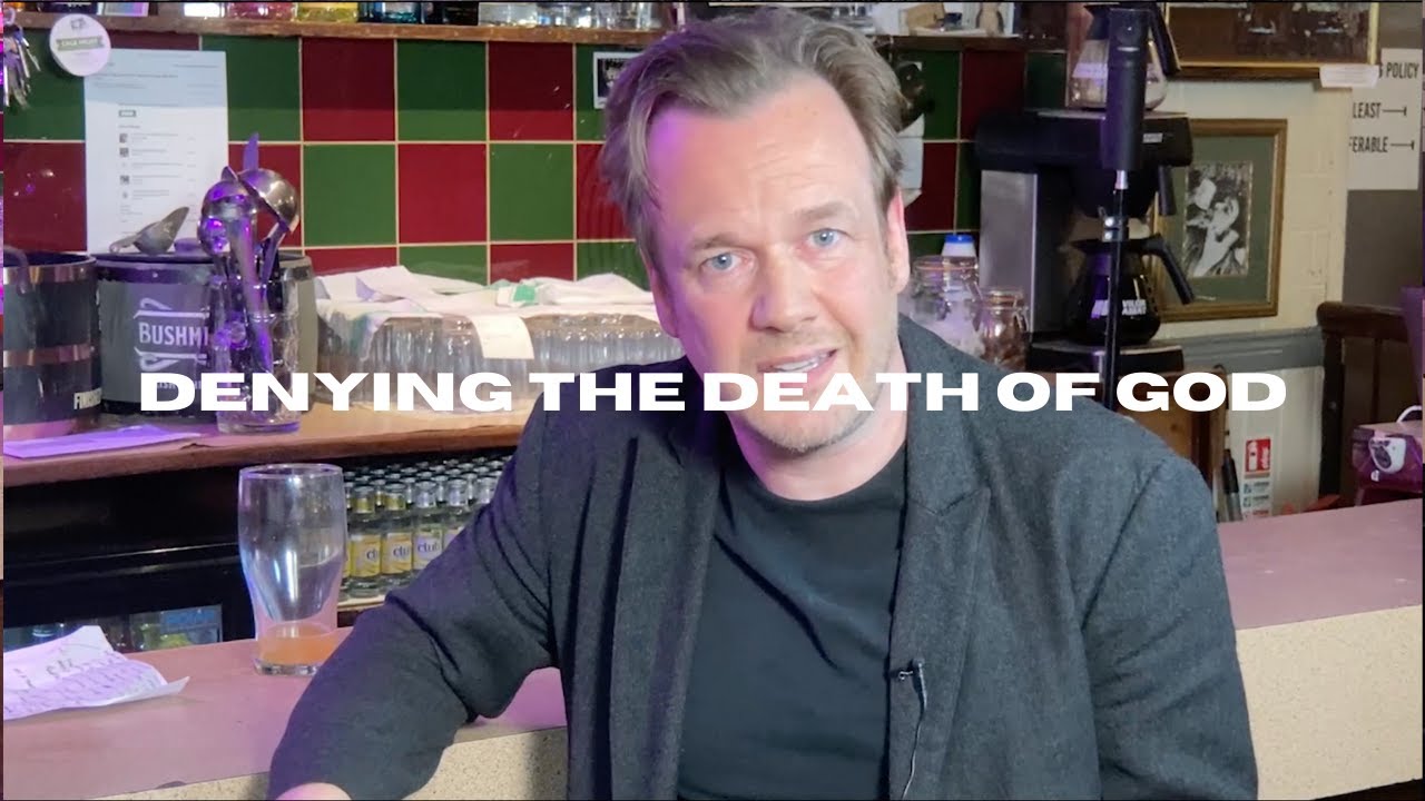 Denying the Death of God - YouTube