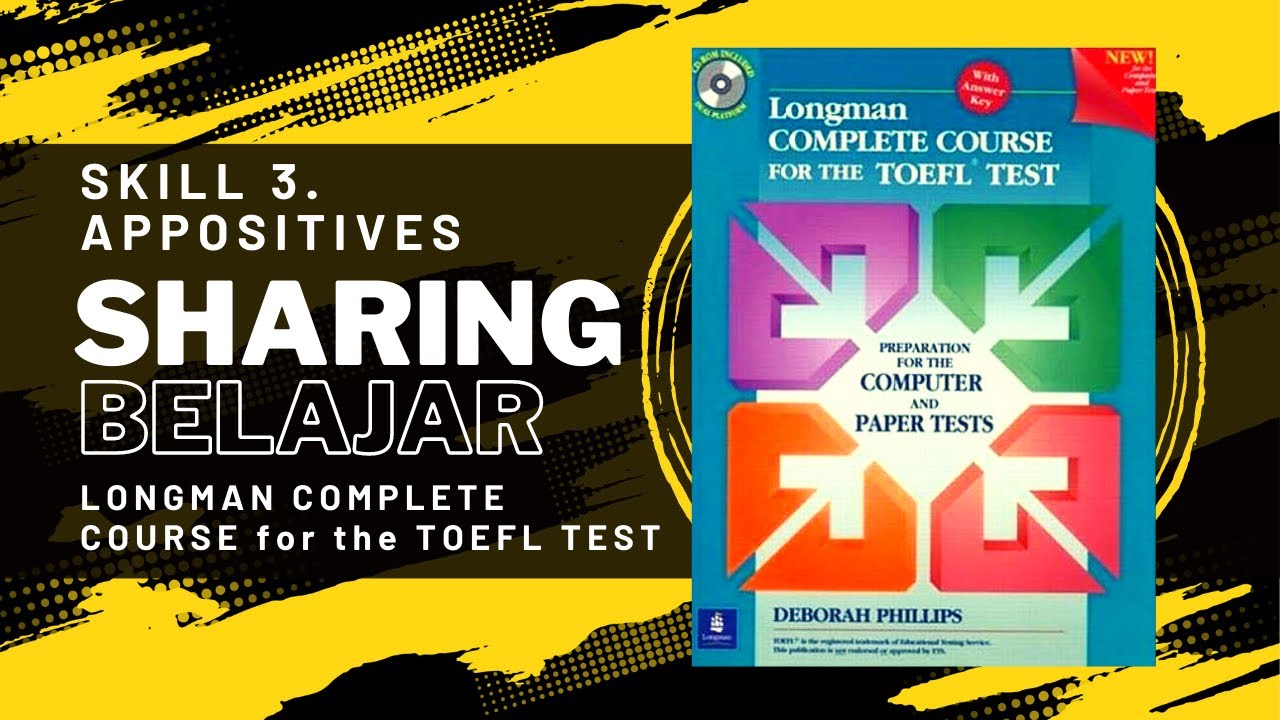 SHARING BELAJAR TOEFL || SKILL 3. APPOSITIVES (APOSISI) || TOEFL ...