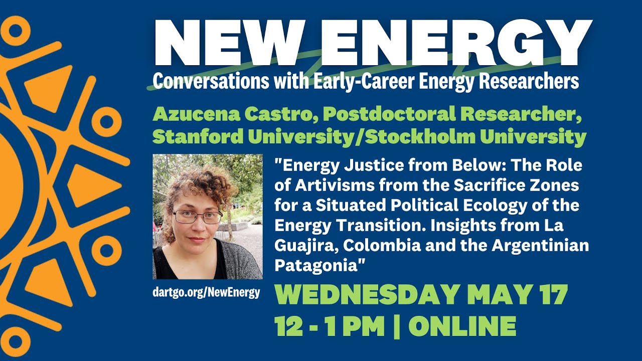 "Energy Justice from Below," with Azucena Castro - YouTube