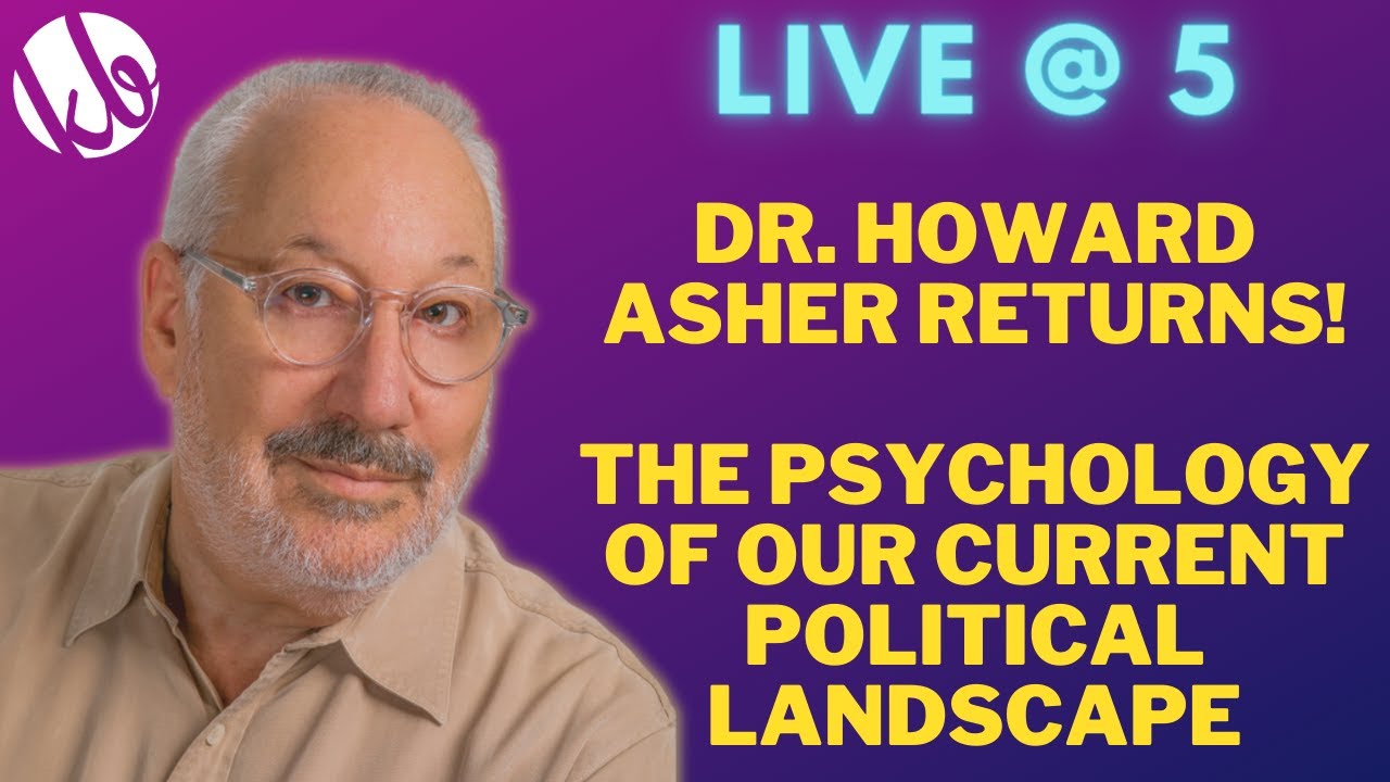 [Live @ 5] Dr. Howard Asher returns to discuss the psychology of our ...