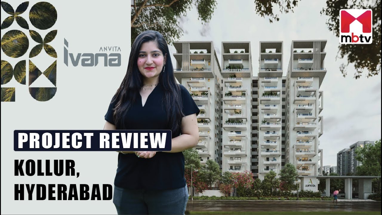 Ivana, Kollur, Hyderabad #projectreview #hyderabadrealestate - YouTube
