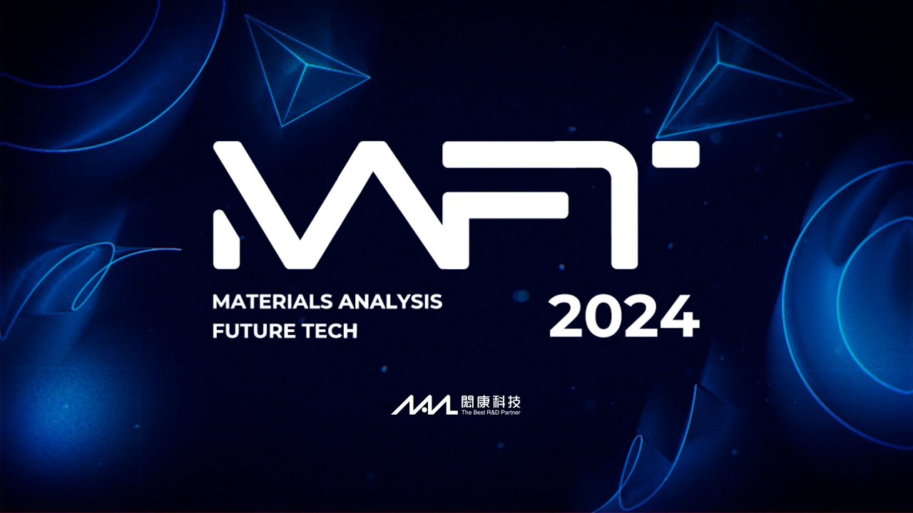 2024 MAFT 閎康科技技術發表會 - YouTube