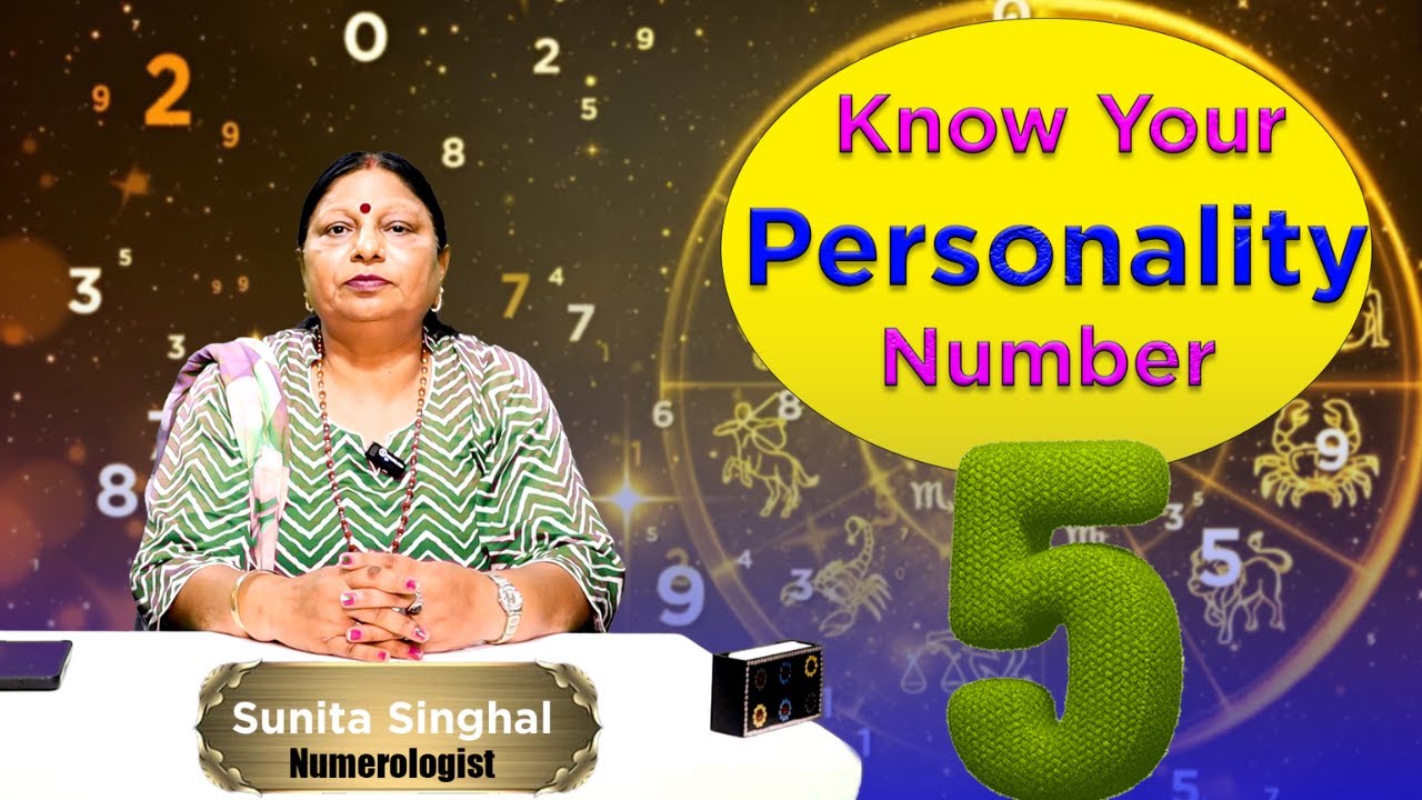know your personality number 5| numerologist Sunita Singhal | M ...