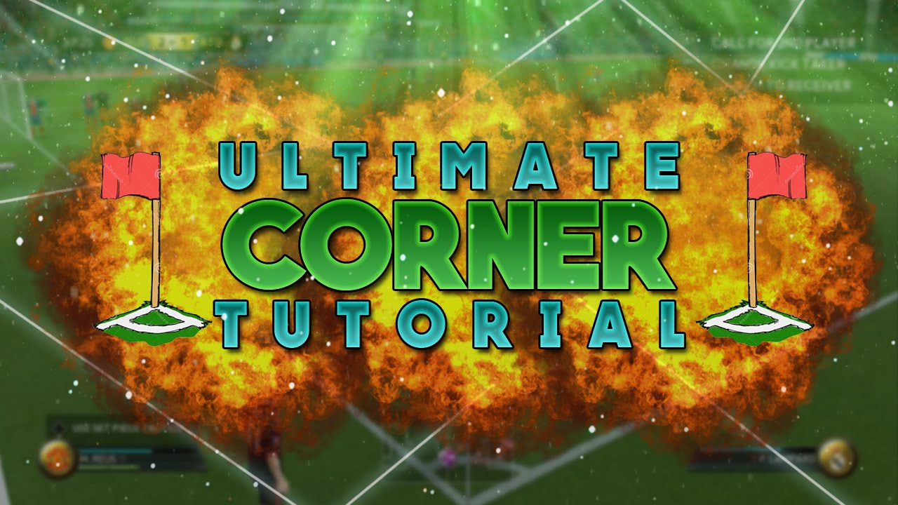 FIFA 16 - CORNER TUTORIAL/GLITCH - HOW TO SCORE FROM CORNERS EVERYTIME?! (Fifa 16 Ultimate Team ...