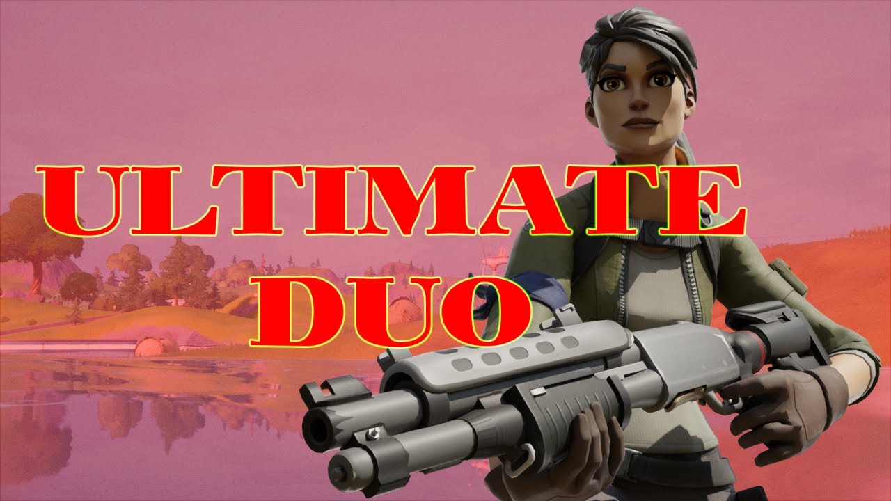 (PS4) Ultimate duo - Fortnite - YouTube