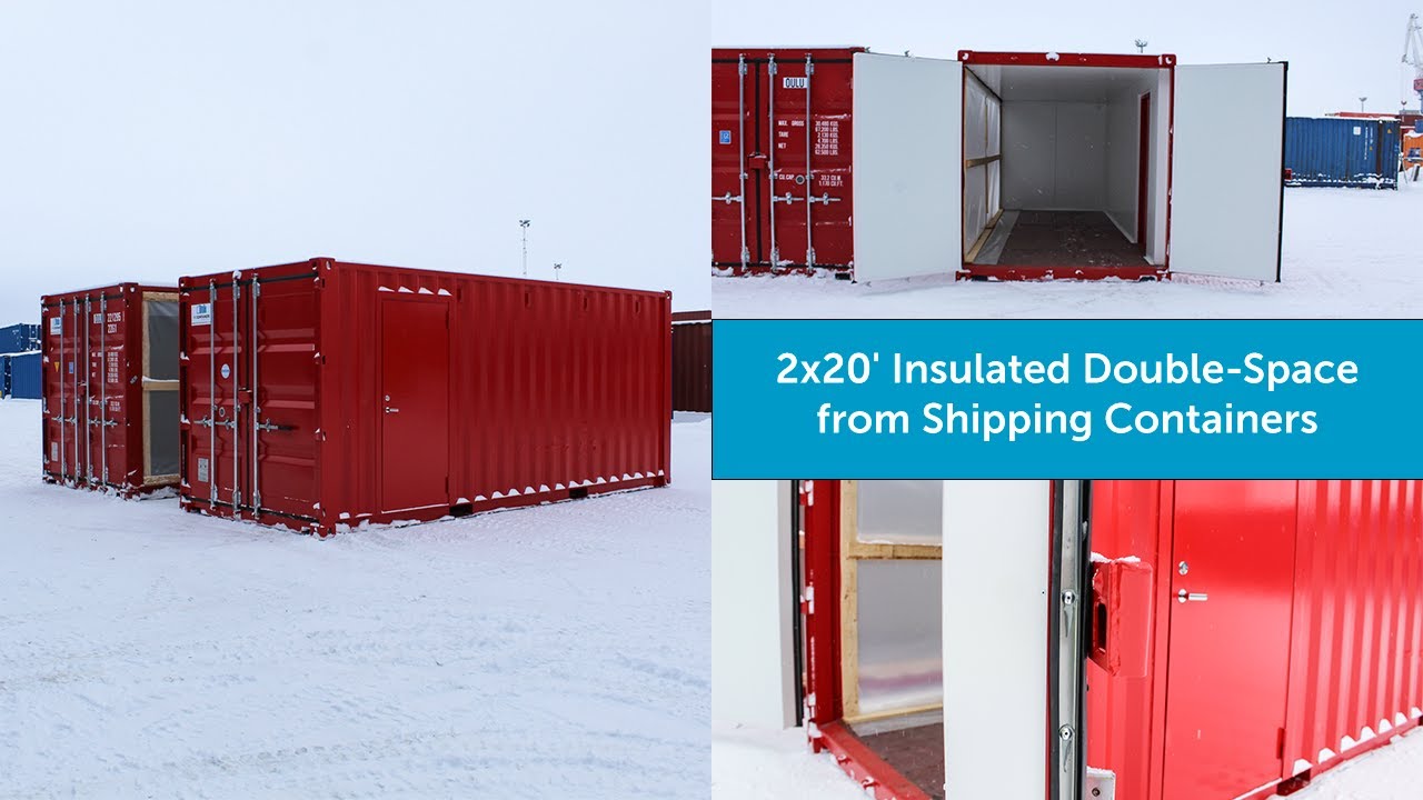 2x20' Insulated Double-Space from Shipping Containers - YouTube