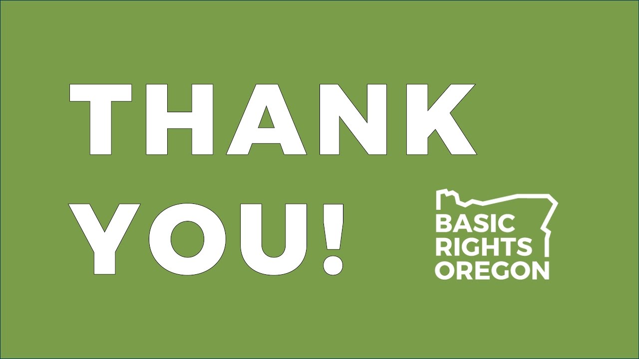 Thank You Basic Rights Oregon Family! - YouTube